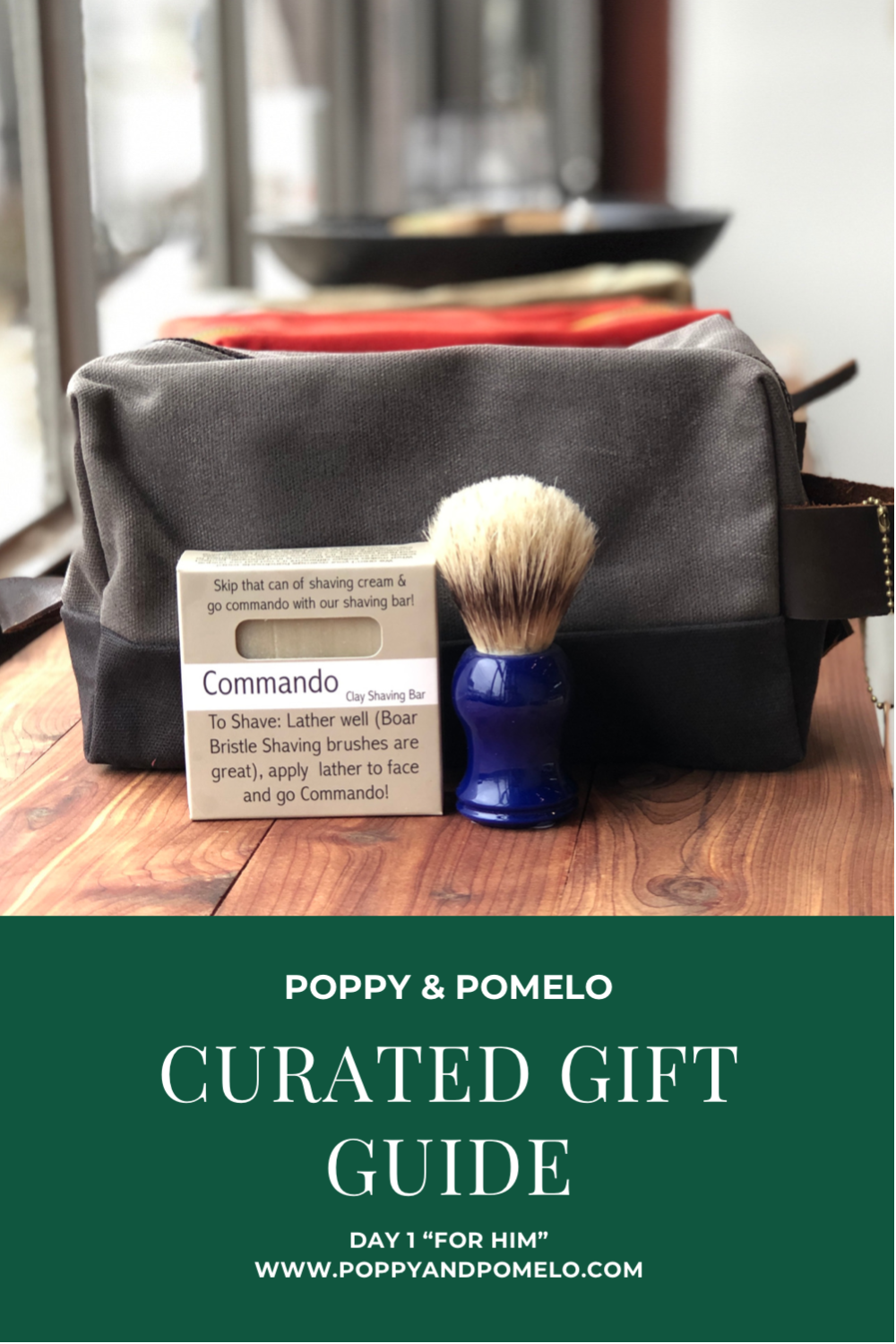 Curated Holiday Gift Guide “For Him” – Poppy & Pomelo